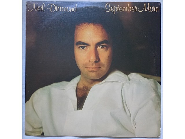 NEIL  DIAMOND  -  SEPTEMBER  MORN