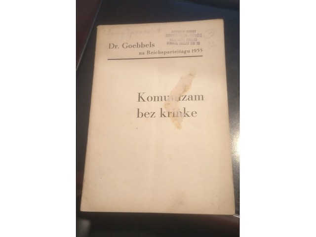 Gebels KOMUNIZAM BEZ KRINKE 1935 (SS)