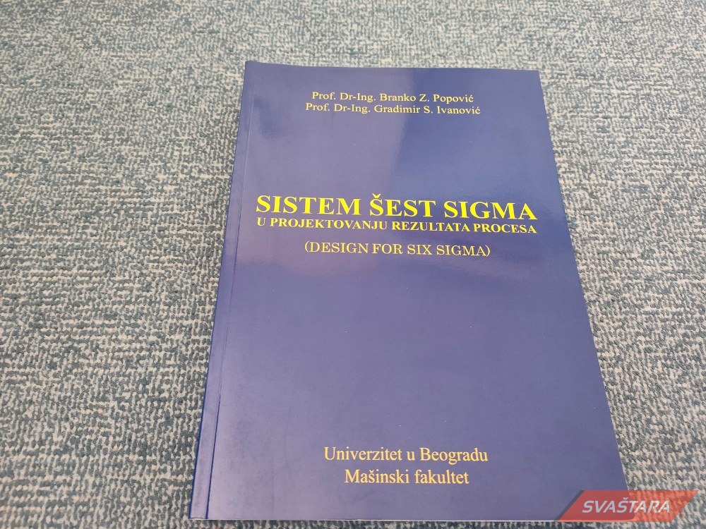 Sistem šest sigma u projektovanju rezultata proces