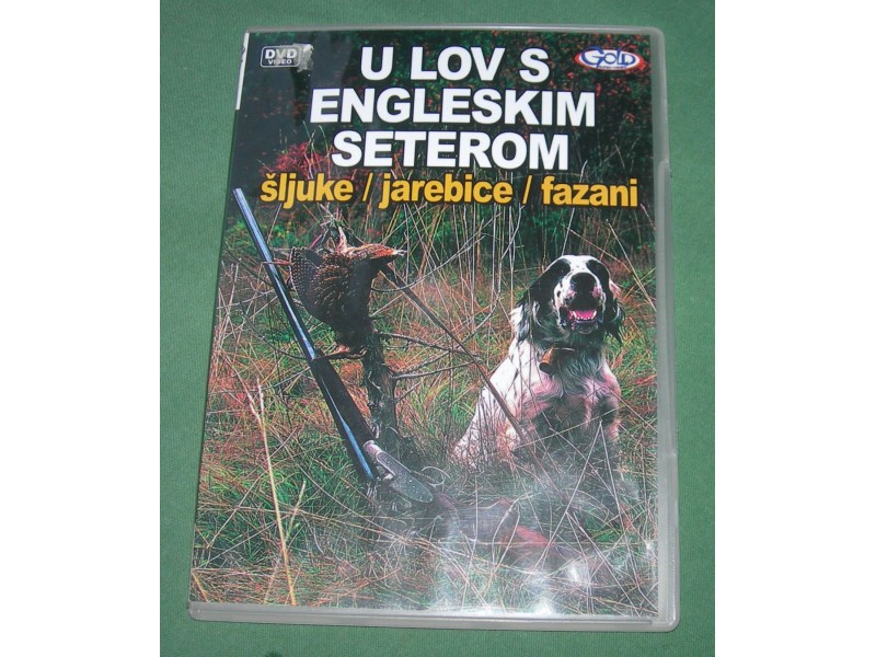 U lov sa engleskim seterom DVD,šljuke, jarebice, fazani