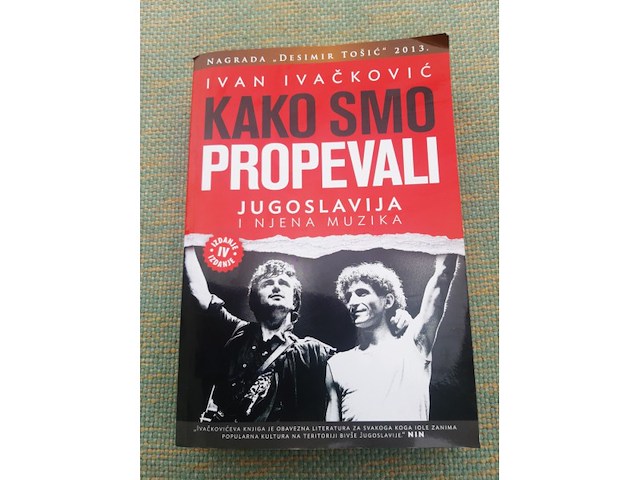 Ivan Ivačković Kako smo propevali