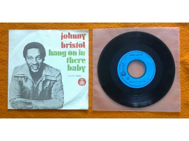 JOHNNY BRISTOL - Hang On In There Baby (singl) licenca