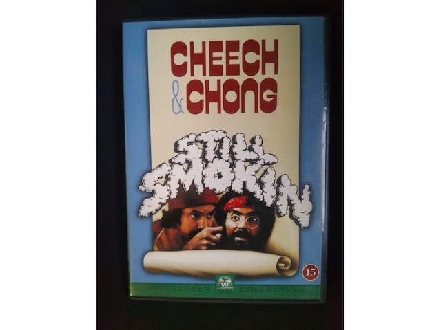 Cheech &; Chong - Still Smokin