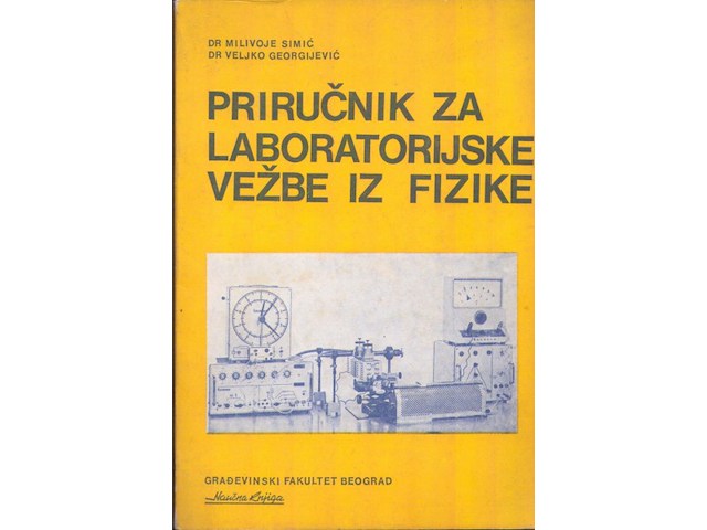 Priručnik za laboratorijske vežbe iz fizike