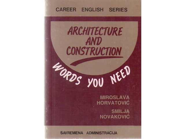 ARCHITECTURE AND CONSTRUCTION-words you need