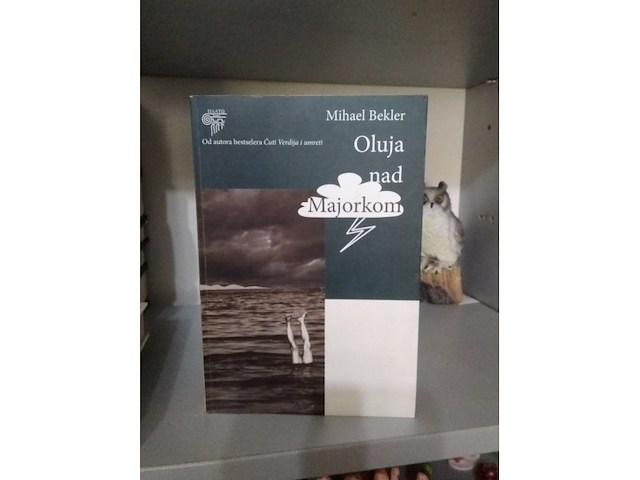 Mihael Bekler-Oluja nad Majorkom