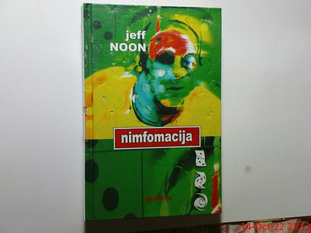 JEFF NOON -  NIMFOMACIJA  - RETKO