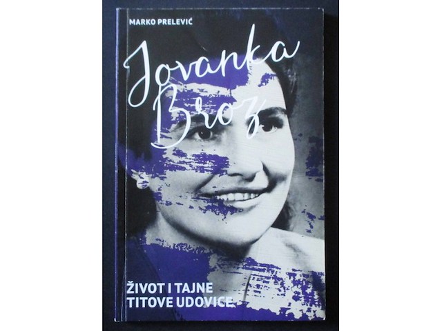 Jovanka Broz-Marko Prelevic (2021)
