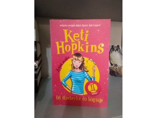 Keti Hopkins-Od štreberke do boginje