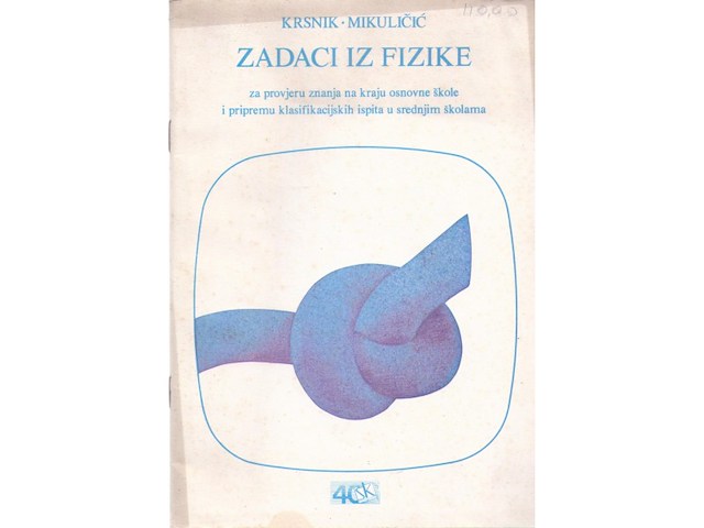 Krsnik, Mikuličić-Zadaci iz fizike