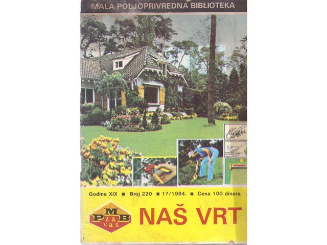 Naš vrt -broj 220 17/1984