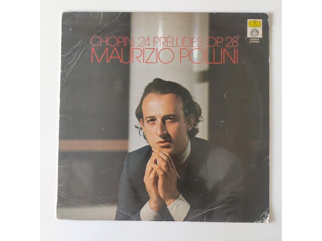 Maurizio Pollini - Chopin 24 Preludes Op. 28