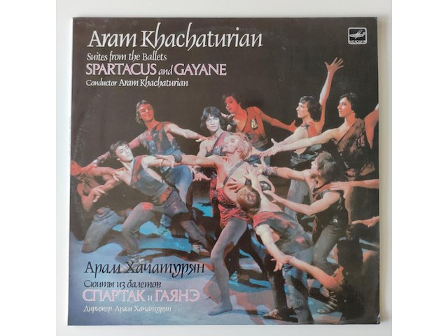 Suites From The Ballets Spartacus And Gayane