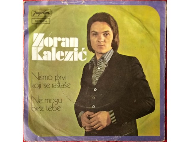 SN Zoran Kalezić - Nismo Prvi Koji Se Rastaše