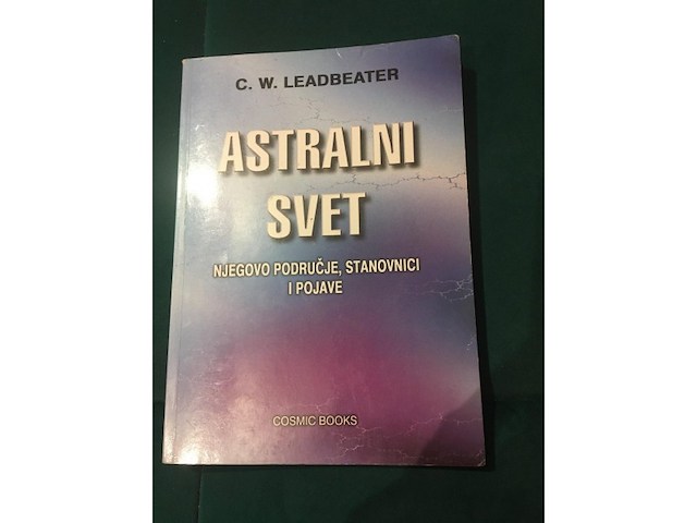 Astralni svet - C.W. Leadbeater