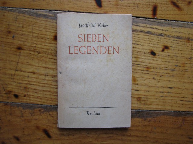 GOTTFRIED KELLER - SIEBEN LEGENDEN