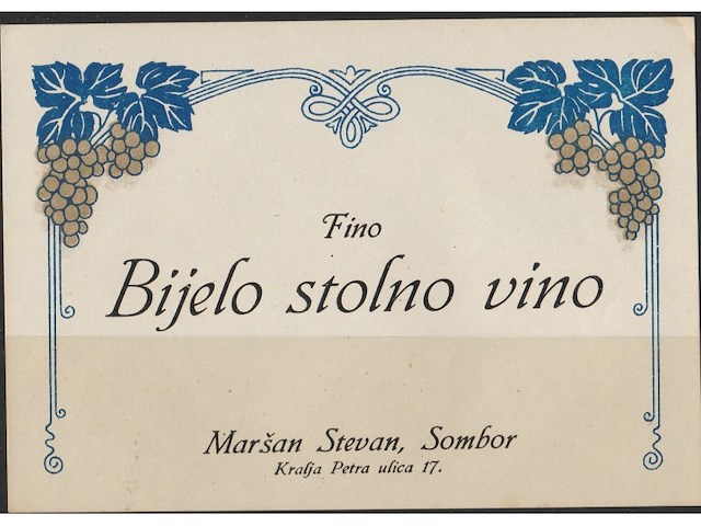 Etiketa za vino *Bijelo stolno vino * ,Marsan Sombor