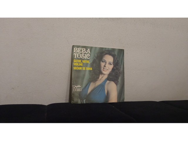 Beba Tošić – Šatre, Vatre, Violine