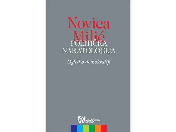 Politička naratologija - Novica Milić