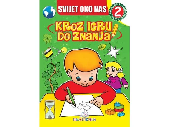 Svijet oko nas 2 - Kroz igru do znanja bosanski