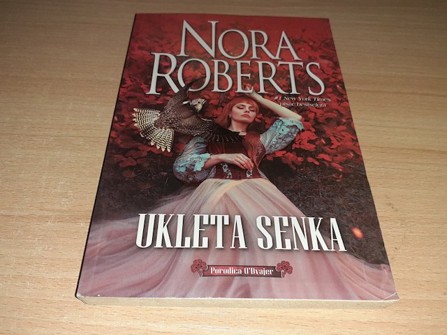 NORA ROBERTS - UKLETA SENKA