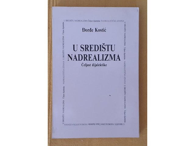 U središtu nadrealizma-Celjusti dijalektike