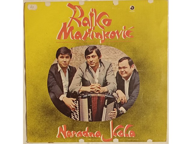 RAJKO  MARINKOVIC  -  NARODNA  KOLA