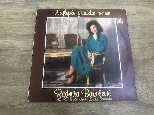 Radmila Bakočević - Najlepše Gradske Pesme