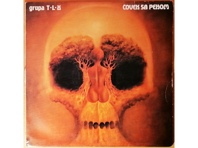 LP GRUPA T-L-X - Čovek sa pehom (1982) NM/VG