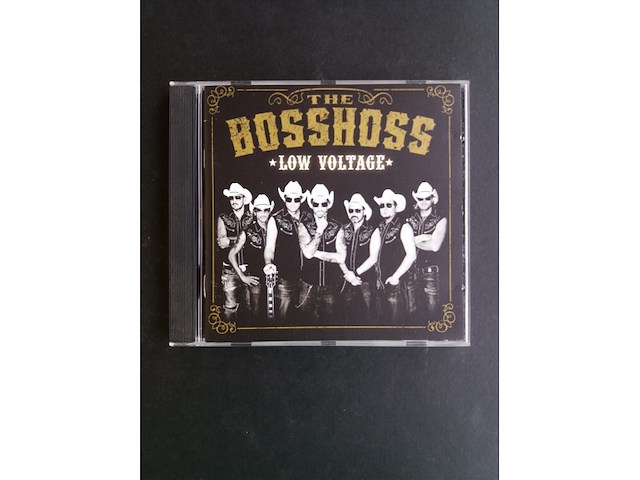 The BossHoss - Low Voltage