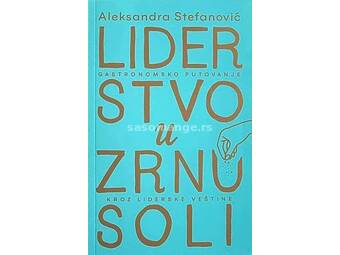 LIDERSTVO U ZRNU SOLI