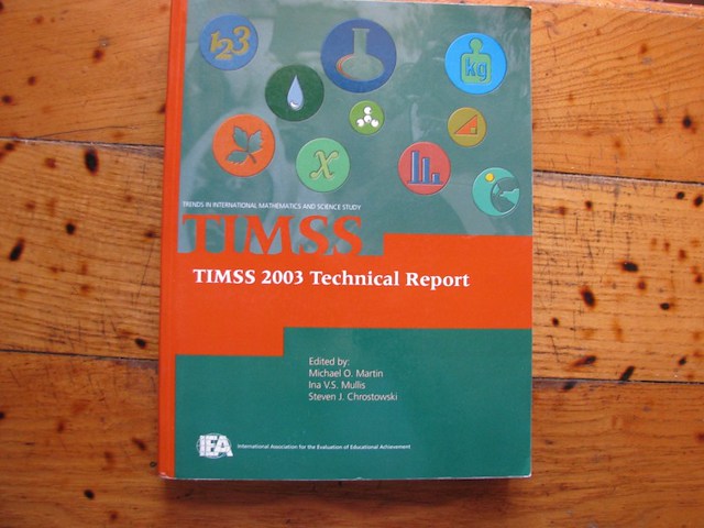 MICHAEL O. MARTIN-TIMSS 2003 TECHNICAL REPORT