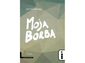 Moja borba tom 6 - Karl Uve Knausgor