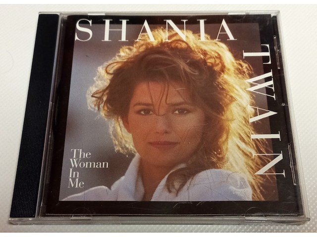 Shania Twain – The Woman In Me