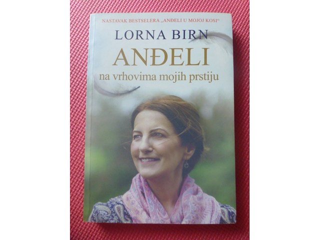Lorna Birn: Anđeli na vrhovima mojih prstiju