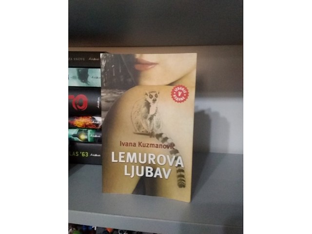 Ivana Kuzmanović-Lemurova ljubav