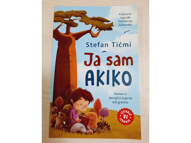 JA SAM AKIKO - Stefan Tićmi