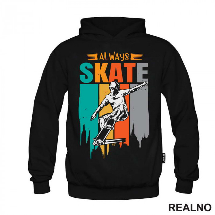 ALWAYS SKATE - SPORT - DUKS