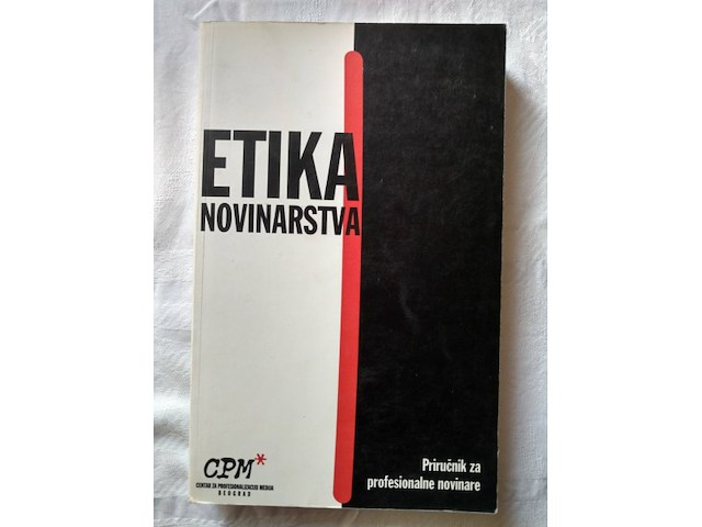 (k) Etika novinarstva (Stevan Nikšić, Ana Davičo)