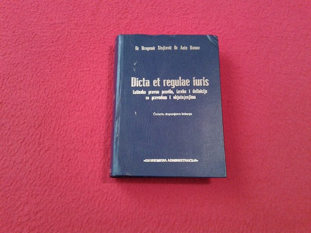 Dicta et regulae iuris (četvrto dopunjeno izdanje)