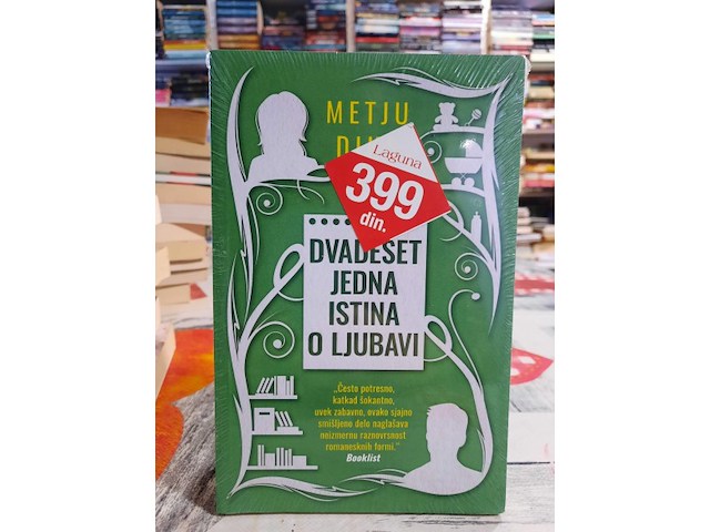 Dvadeset jedna istina o ljubavi - Metju Diks