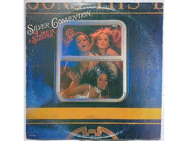 SILVER  CONVENTION  -  LOVE  IN  A  SLEEPER