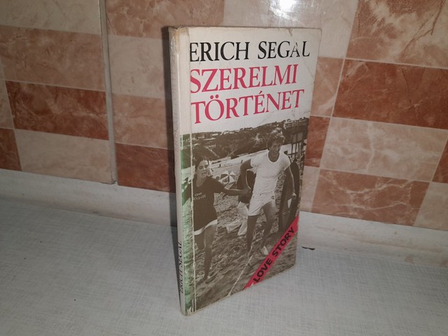 Erich Segal Szerelmi törtènet