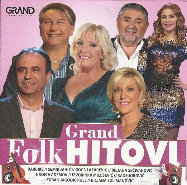 GRUPA IZVOĐAČA - Grand Folk Hitovi