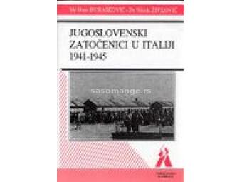 Jugoslovenski zatočenici u Italiji 1941-1945.