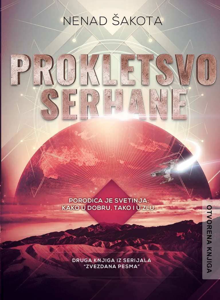 Zvezdana pesma 2.deo – Prokletstvo Serhane