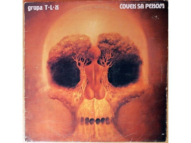 LP GRUPA T-L-X - Čovek sa pehom (1982 VG+/VG-
