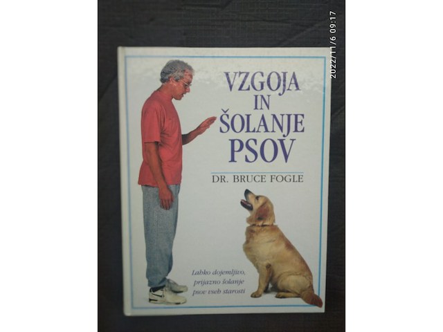 Vzgoja in solanje psov-Bruce Fogle