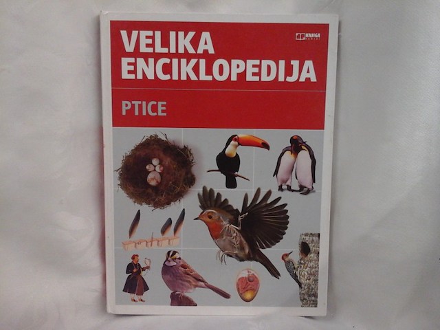 Ptice Velika enciklopedija 7