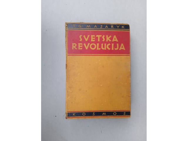 Svetska revolucija - T.G. Masaryk